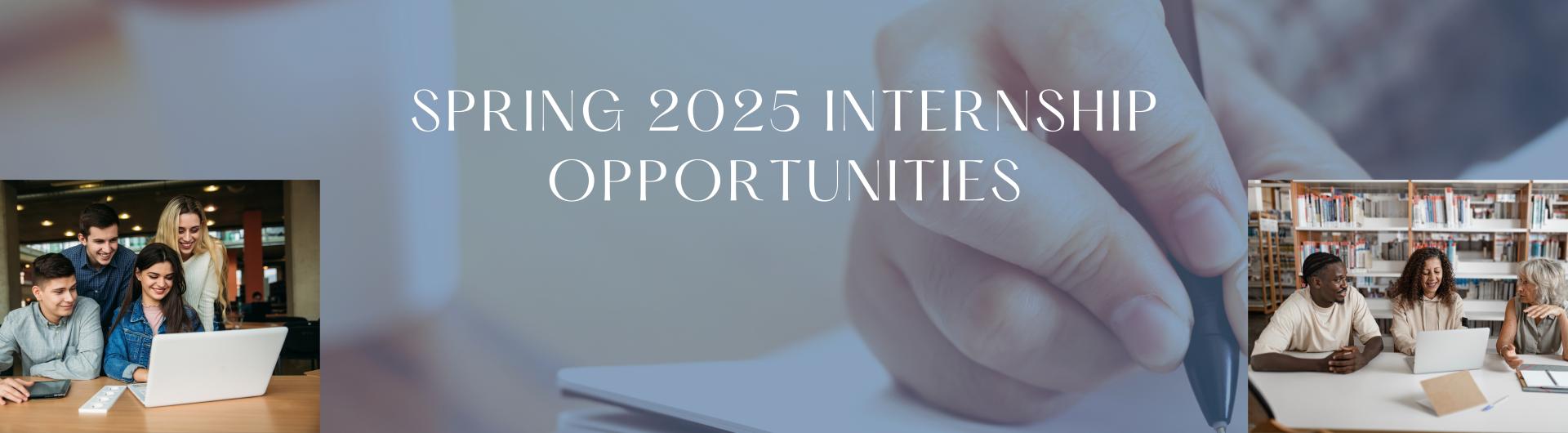 Spring 2025 Internship Opportunities | California State University Long Beach